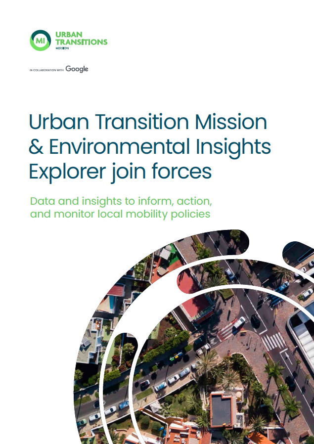 Urban Transitions Mission & Google’s Environmental Insights Explorer ...